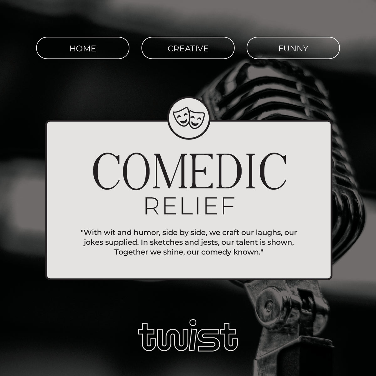 Comedic Relief – TWIST Date